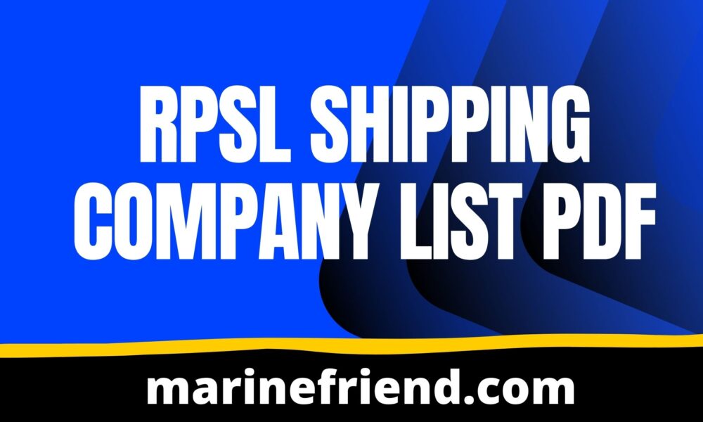 rpsl shipping company list pdf - marine friend by merchant navy officer