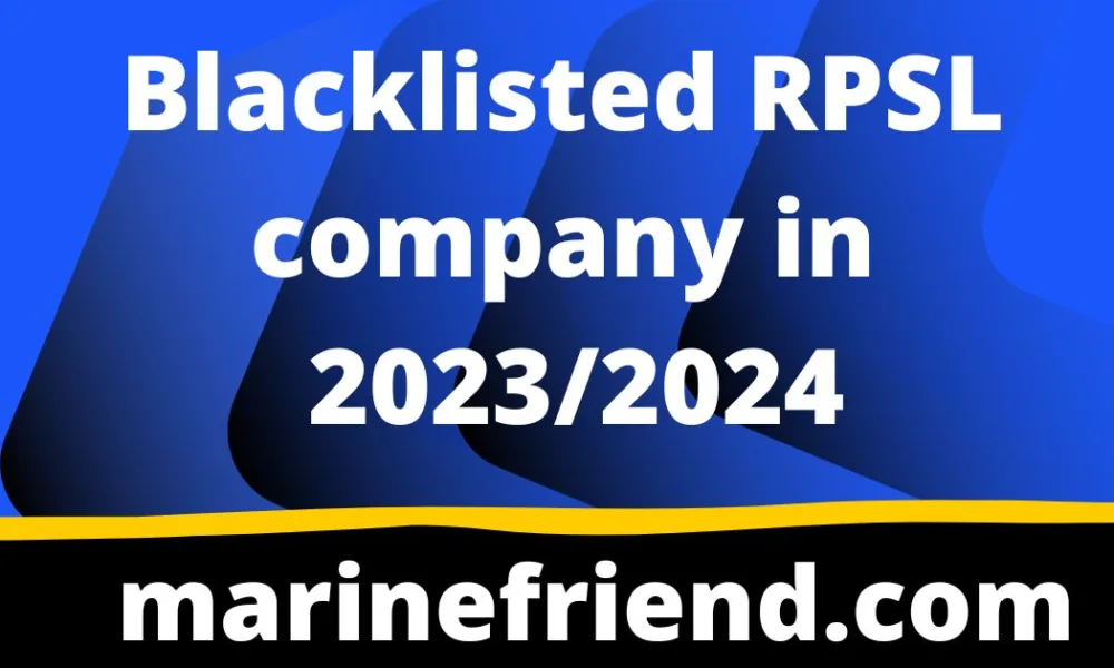 Blacklisted rpsl companies 2023 PART-1 marine friend by merchant navy ...