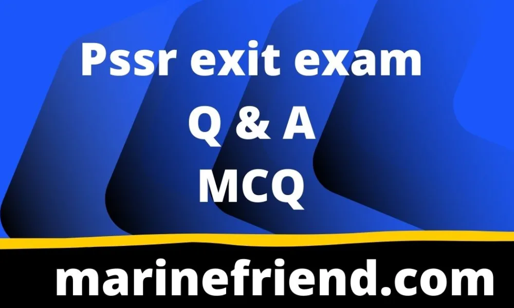 Pssr exit exam questions and answers part 1 marine friend by merchant ...