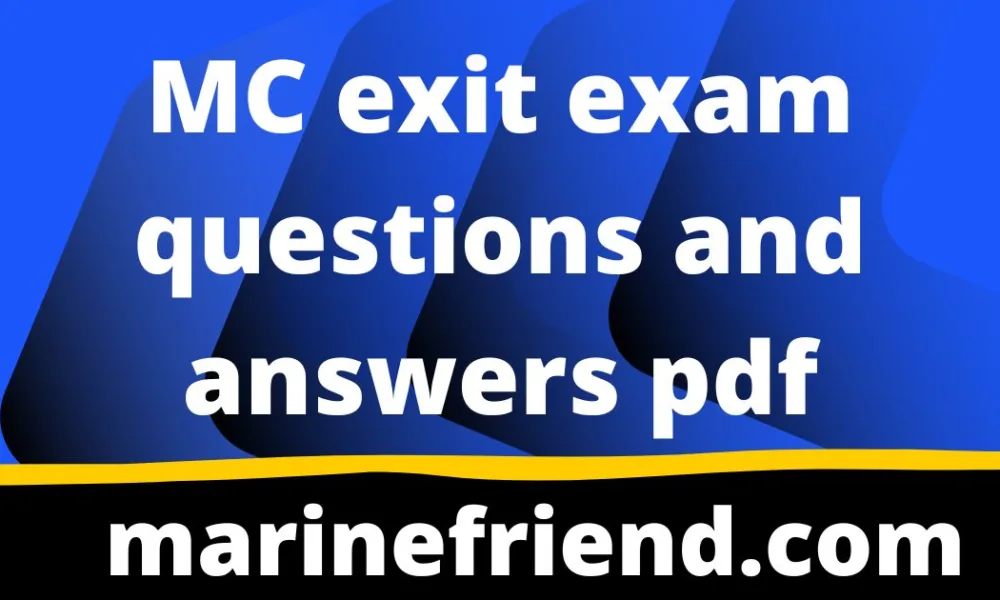 Mc exit exam questions and answers pdf-1 marine friend by merchant navy ...